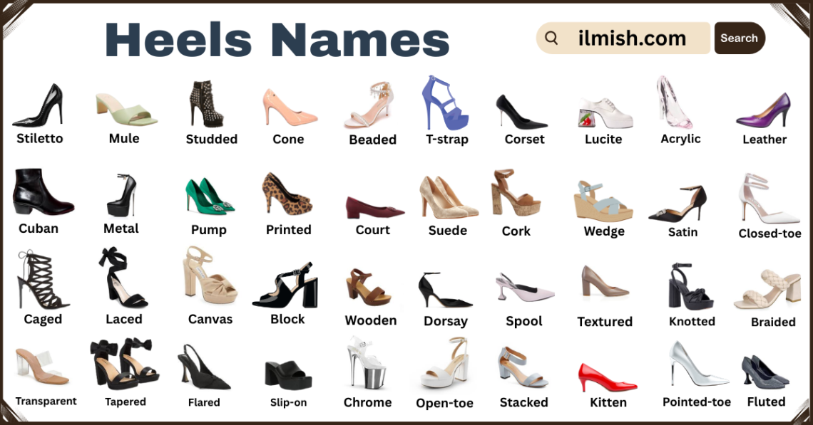 List of Heels with Names and Types in English with Pictures - ilmish